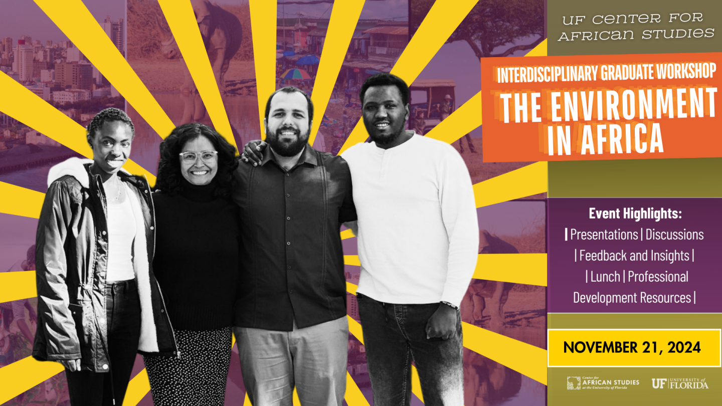 CAS Interdisciplinary Graduate Workshop: The Environment in Africa ...