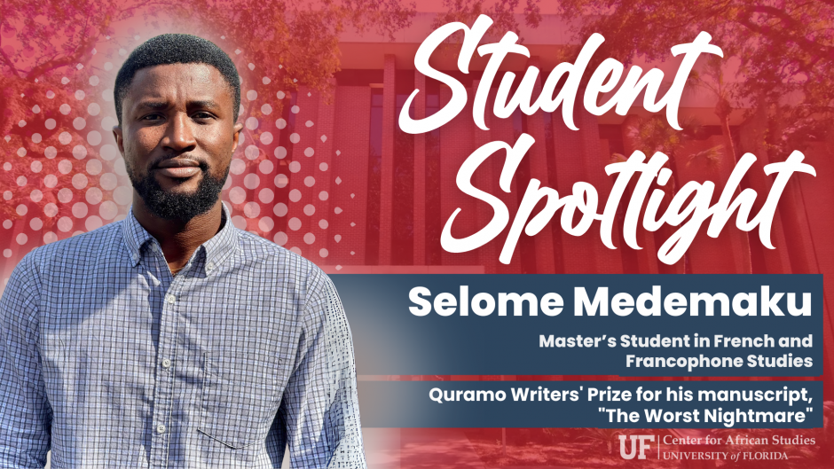 Student Spotlight- Week of September 24th - Center for African Studies